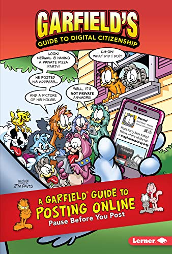 A Garfield ® Guide to Posting Online: Pause Before You Post (Garfield's ...
