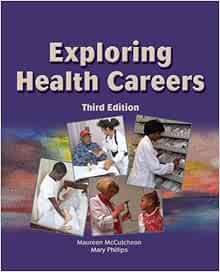 Exploring Health Careers: 9781401883775: Medicine & Health Science ...