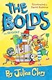 The Bolds: Amazon.co.uk: Julian Clary, David Roberts: 9781783443055: Books