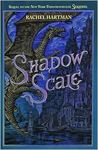Amazon.com: Shadow Scale (Seraphina) (9780375866579): Rachel Hartman: Books