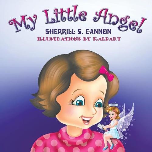 Book review of My Little Angel - Readers' Favorite: Book Reviews and ...