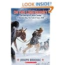 On This Long Journey, the Journal of Jesse Smoke, a Cherokee Boy, the ...