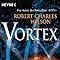 Vortex: Roman : Wilson, Robert Charles, Linckens, Marianne, Linckens, P ...