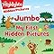 Jumbo Book of My First Hidden Pictures (Highlights Jumbo Books & Pads ...
