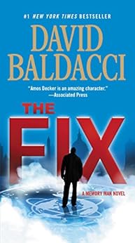 The Fix (Memory Man series Book 3) - Kindle edition by David Baldacci ...