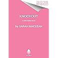 Knockout: A Hell's Belles Novel (Hell's Belles, 3): MacLean, Sarah ...