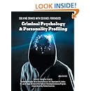 Criminal Psychology & Personality Profiling (Solving Crimes With ...