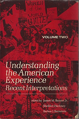 Understanding the American Experience: Banner, James M.; Hackney ...