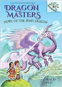 Amazon.com: Howl of the Wind Dragon: Branches Book (Dragon Masters #20 ...