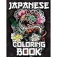 Japanese Coloring Book: Over 300 Coloring Pages for Adults & Teens with ...
