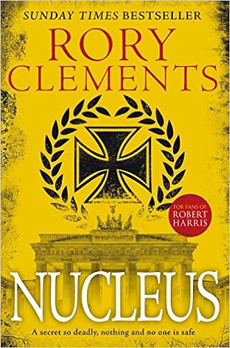 #BlogTour ~ Nucleus by Rory Clements @BonnierZaffre @Emily_BookPR ...