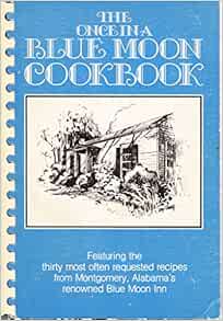 Amazon - The Once in a Blue Moon Cookbook: Books