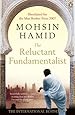 The Reluctant Fundamentalist: Amazon.co.uk: Mohsin Hamid: 9780141029542 ...