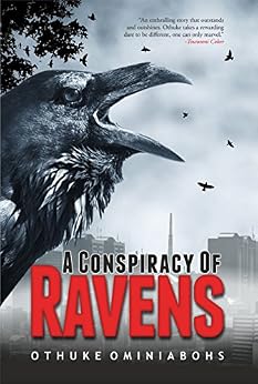 A Conspiracy of Ravens - Kindle edition by Othuke Ominiabohs ...