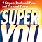 Super You: Justin Epstein: 9780977931057: Amazon.com: Books