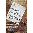 Insider's Pre-Med Guidebook: Advice from admissions faculty at America ...