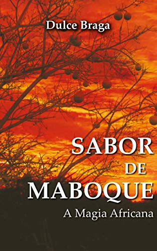 Sabor de Maboque: A Magia Africana - eBook, Resumo, Ler Online e PDF ...