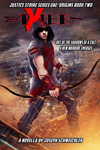 Exile (Justice Strike) (Volume 2): Schweichler, Joseph: 9781517624026 ...