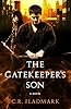 Amazon.com: The Gatekeeper's Son eBook: C.R. Fladmark: Kindle Store