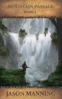 Mountain Passage (Mountain Man Book 1) - Kindle edition by Jason ...