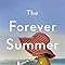 The Forever Summer: Jamie Brenner: 9780316394871: Amazon.com: Books
