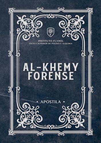 Apostila Al-khemy Forense - Primeiro Ano - Instituto Flamel (Apostilas ...