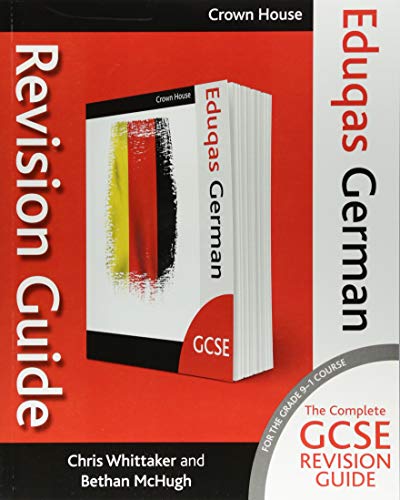 Buy Eduqas GCSE Revision Guide German (Eduqas Gcse Modern Foreign ...
