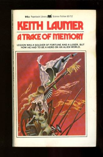 A Trace of Memory: Keith Laumer: 9780446657129: Amazon.com: Books
