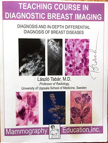 Teaching Course in Diagnostic Breast Imaging - Diagnosis and in Depth ...