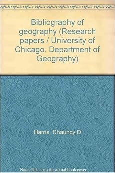 Bibliography of geography (Research paper - The University of Chicago ...