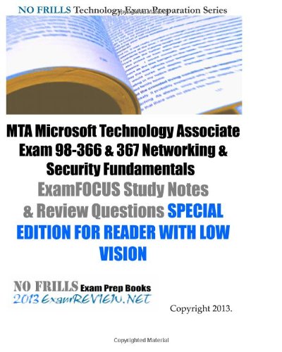 MTA Microsoft Technology Associate Exam 98-366 & 367 Networking ...