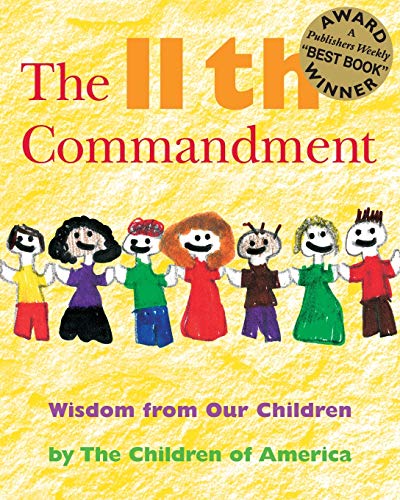 The Eleventh Commandment: Wisdom from Our Children: Jewish Lights ...