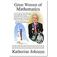 Amazon.com: Great Women of Mathematics Poster: Katherine Johnson ...