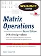 Schaum's Outline of Matrix Operations Schaum's Outlines: Amazon.de ...