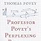 Professor Povey's Perplexing Problems: Pre-University Physics and Maths ...