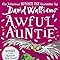 Awful Auntie: David Walliams: 9780007453627: Amazon.com: Books