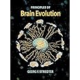Principles of Brain Evolution: 9780878938209: Medicine & Health Science ...