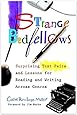 Amazon.com: Strange Bedfellows: Surprising Text Pairs and Lessons for ...