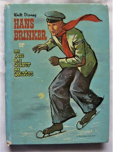 Hans Brinker Or the Silver Skates (Walt Disney): Webb, Robert N ...