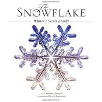 My Brother Loved Snowflakes: The Story of Wilson A. Bentley, the ...