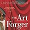 Amazon.com: The Art Forger: A Novel (9781616203160): B. A. Shapiro: Books
