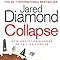 Collapse: How Societies Choose to Fail or Survive: Amazon.co.uk: Diamond, Jared: 9780241958681 ...