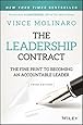Amazon.com: The Leadership Contract: The Fine Print to Becoming an ...