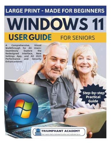 Mua Windows 11 User Guide For Seniors: A Comprehensive, Visual ...