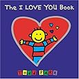 The I LOVE YOU Book: Parr, Todd: 8601300196466: Amazon.com: Books