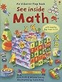 See Inside Math (An Usborne Flap Book): Alex Frith, Minna Lacey, Colin ...
