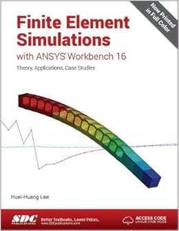 Amazon | Finite Element Simulations with ANSYS Workbench 16 (Including unique access code) | Lee ...