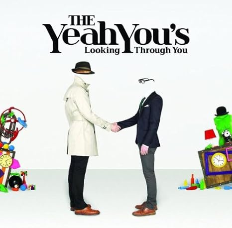 Looking Through You by The Yeah Yous: Amazon.co.uk: CDs & Vinyl