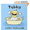 Tubby (Leslie Patricelli board books): Leslie Patricelli: 9780763645670 ...