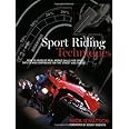 Sport Riding Techniques: How To Develop Real World Skills for Speed ...